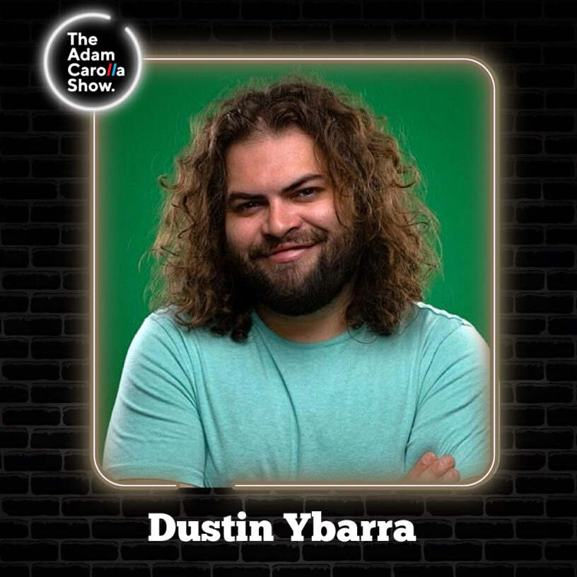 Dustin Ybarra and Adam Carolla Write the Greatest Movie of All Time ...